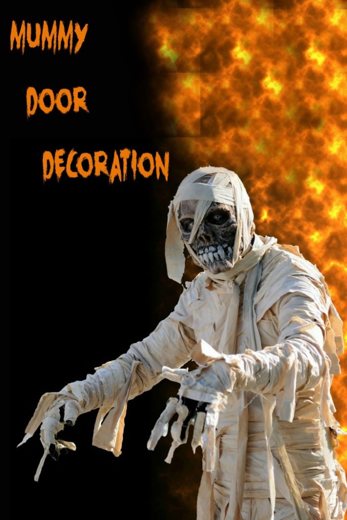 Mummy Door Decoration - Spooky DIY Halloween Door Decorations