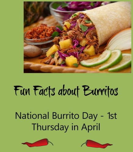 National Burrito Day - 1st Thursday in April - Try These Burrito Recipes