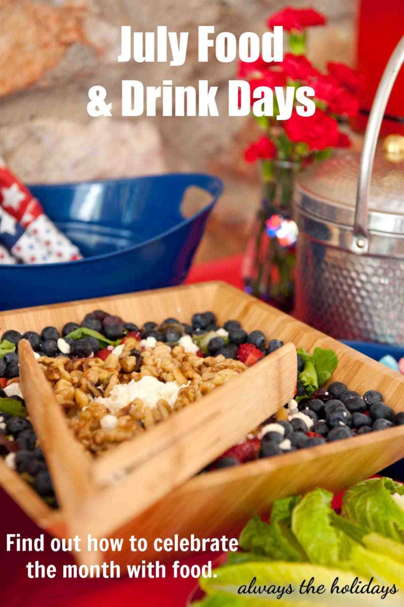 Food Holidays in July - Get the Full List of Food & Drink Days