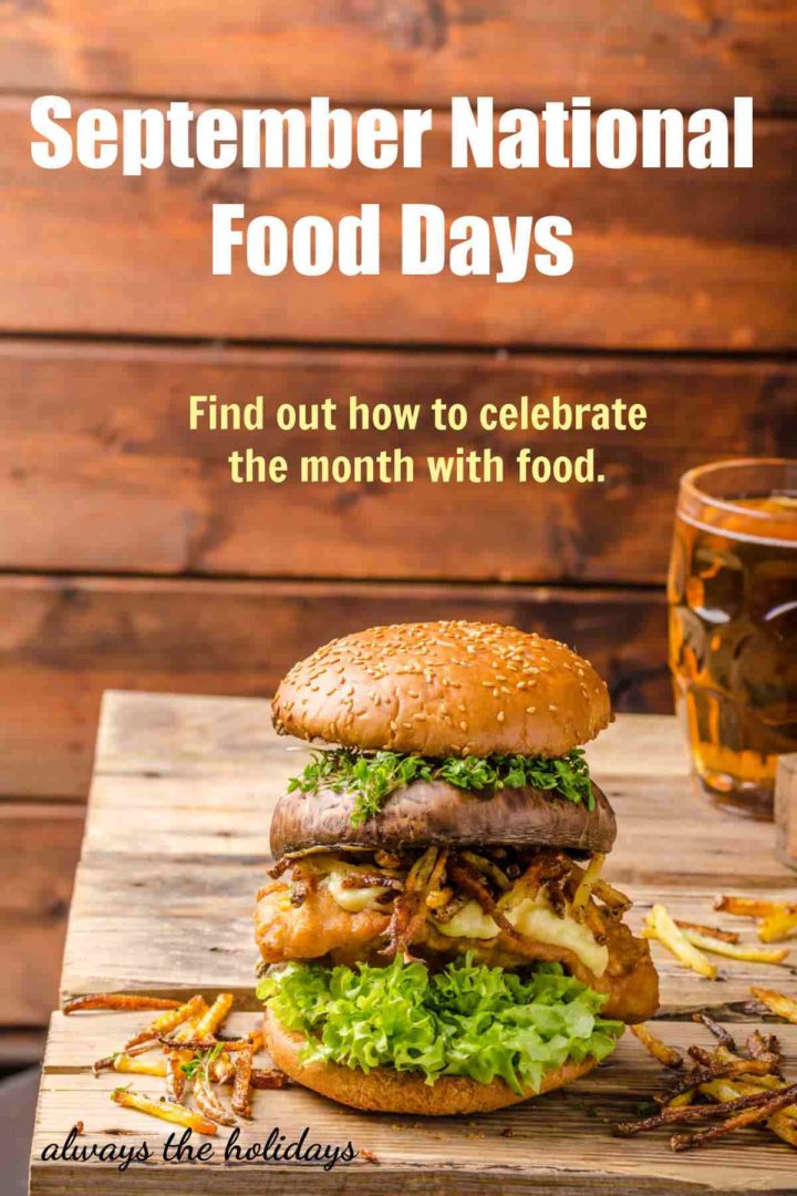 Food Holidays for September - Honor Fall with Food and Drink Days
