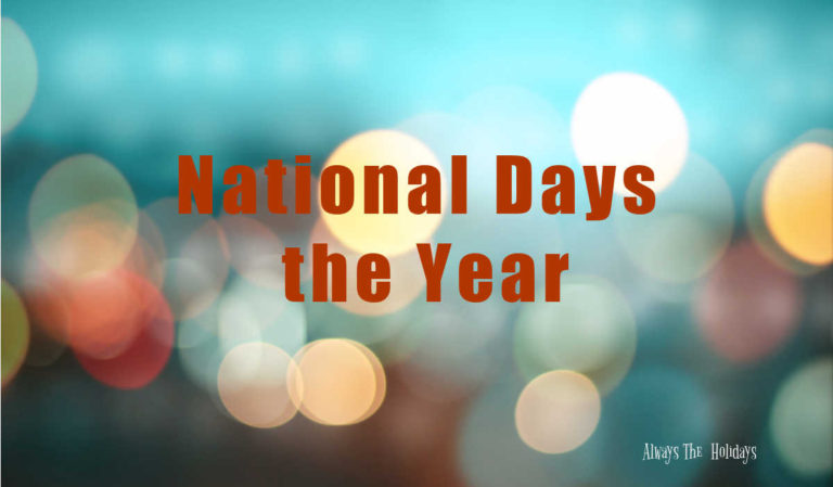 What Are the August National Days? - Get Our List to Find Out!
