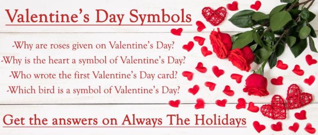 Valentine's Day Symbols - What Do They Mean & Where'd They Originate?