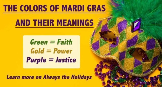 What are the Colors of Mardi Gras? - Learn their Meanings, History & More