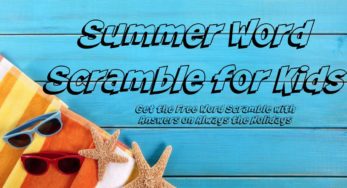 Summer Word Scramble with Answers - Free Printable for Kids