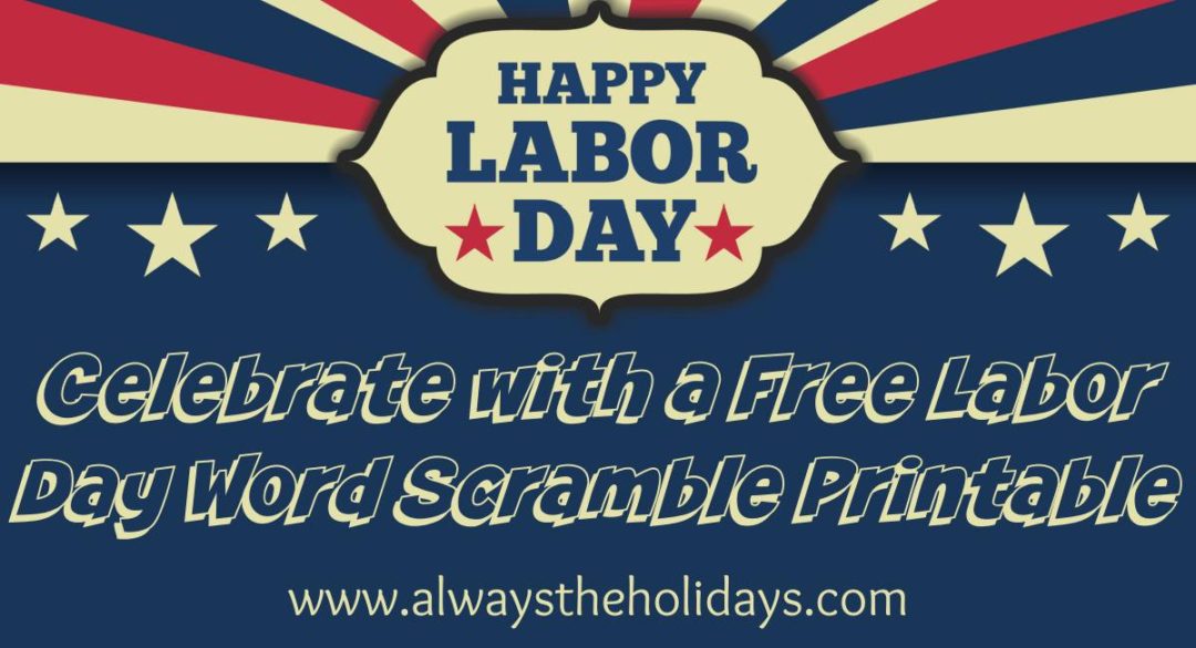 Labor Day Word Scramble Printable - Free Puzzle for Kids & Adults