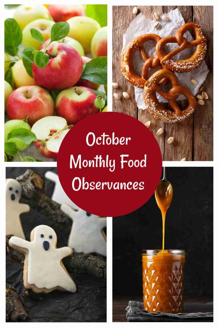 October Food Holidays - List of National Food Holidays This Month