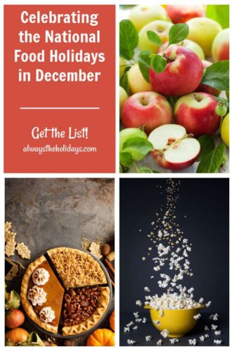 December Food Holidays - List of December Food Days to Honor