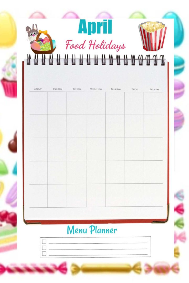 April Food Holidays - List of Food Days to Celebrate This Month