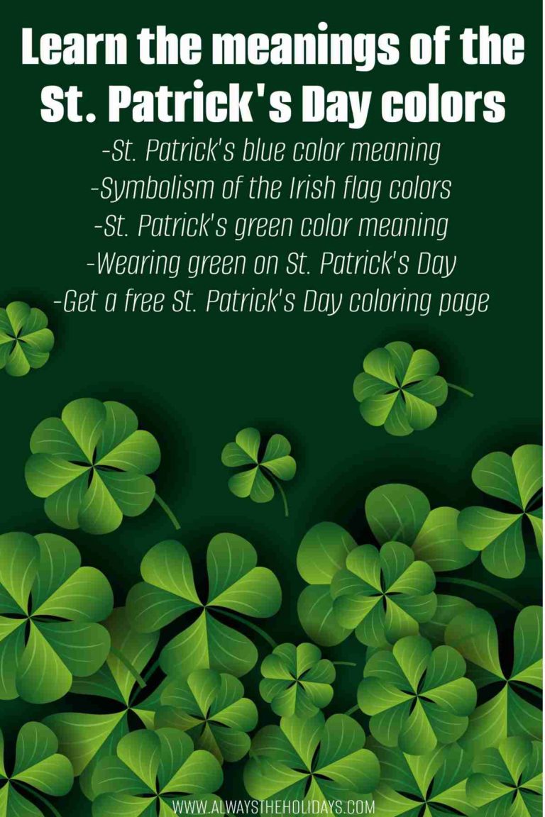 St. Patrick's Day Colors & Their Meanings, History and Symbolism