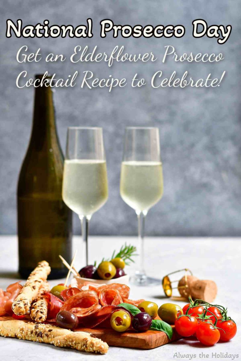 National Prosecco Day - Celebrate with a Prosecco Cocktail Recipe