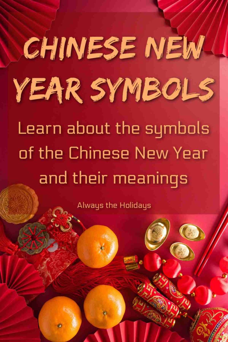 Chinese New Year Symbols - Learn their Meanings and Importance