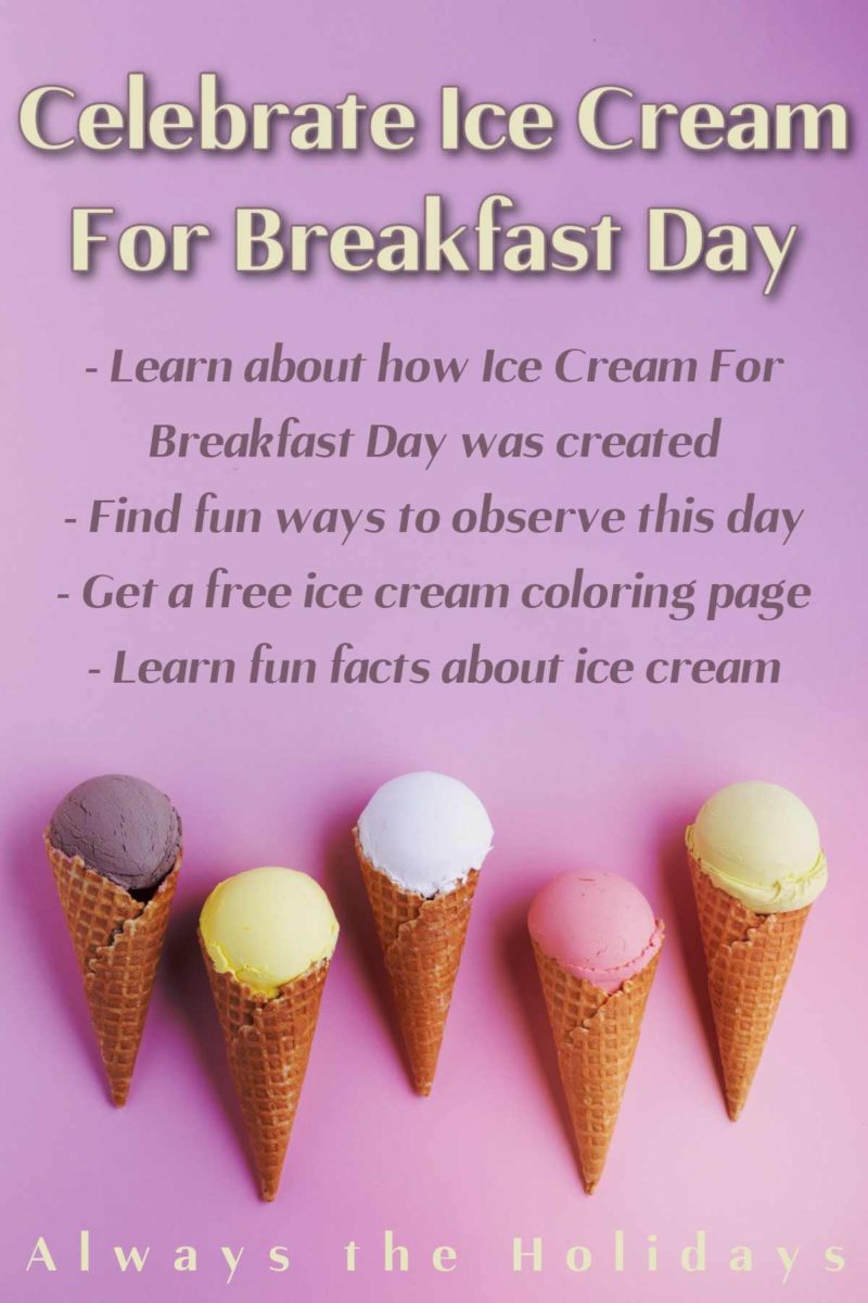 Ice Cream For Breakfast Day - A National Food Day in February