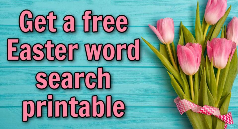 Free Easter Word Search Printable (Word Find Answers Included)