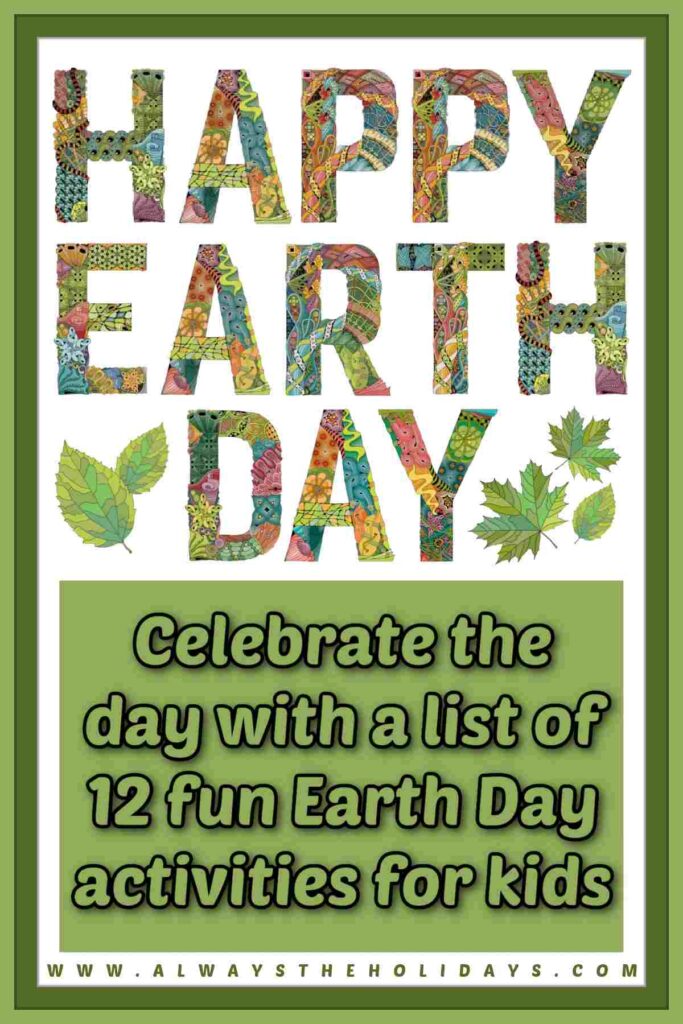 12 Earth Day Activities for Kids - Fun Eco-Friendly Earth Day Ideas