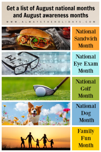 List of August Awareness Months & August National Months