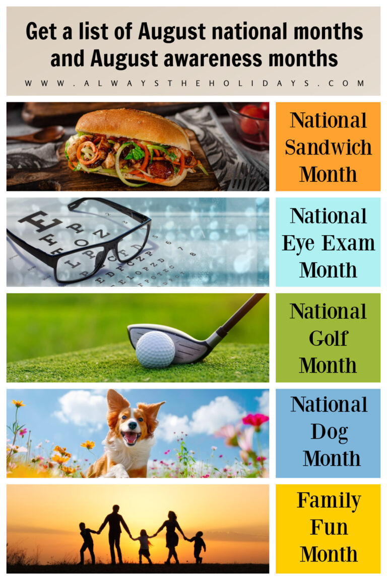 List of August Awareness Months & August National Months