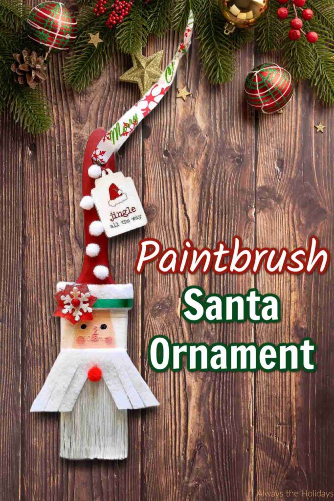 Paintbrush Santa Craft - Easy DIY Santa Ornament