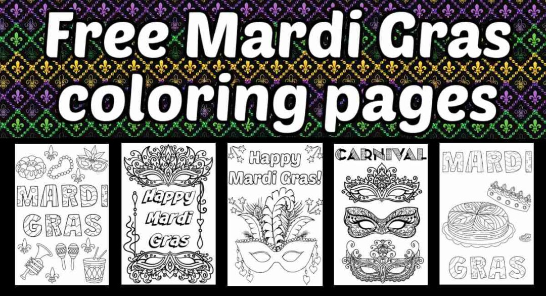 Get 10 Free Printable Mardi Gras Coloring Pages - (For All Ages)